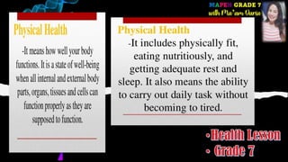 Dimensions of holistic health MAPEH Grade 7 Health Lesson 1 Quarter 1 | PDF