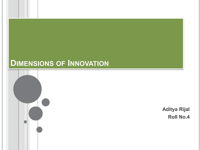 Dimensions of innovation | PPTX