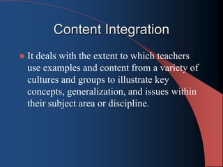Dimensions of multicultural education | PPTX