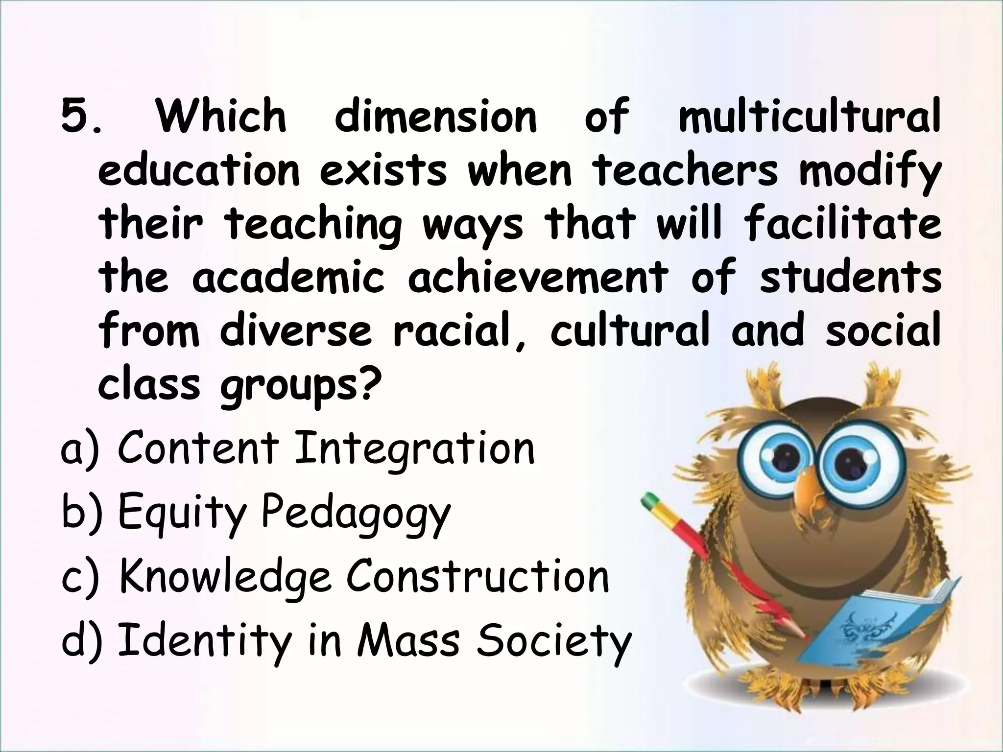 Dimensions of Multicultural Education.pptx