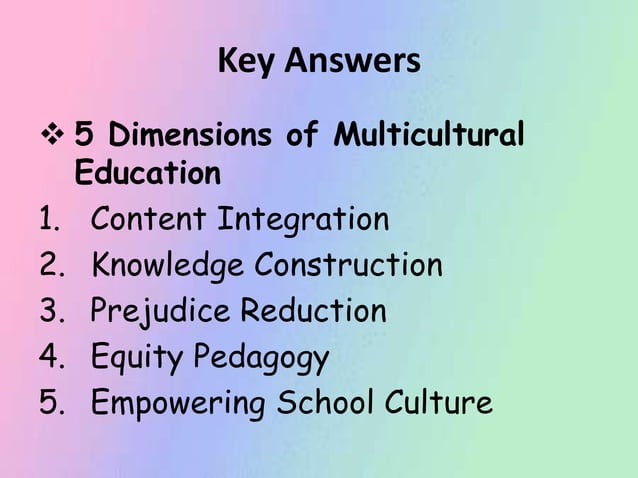 Dimensions of Multicultural Education.pptx | Education
