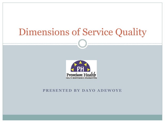 Dimensions of Service Quality | PPTX | Business | Business and Finance