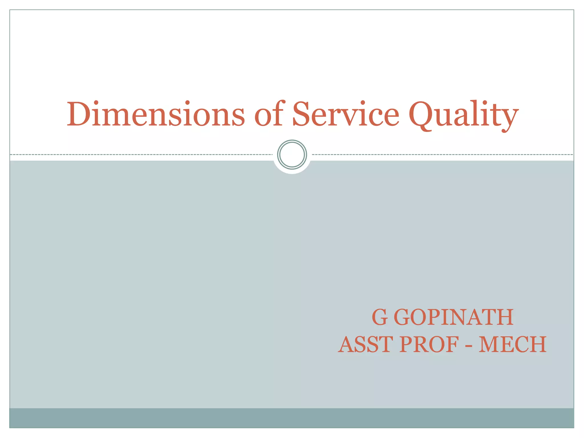 Dimensions of service quality | PPTX