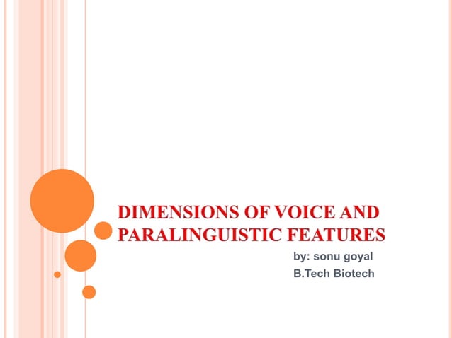 Dimensions of voice and paralinguistic features | PPTX
