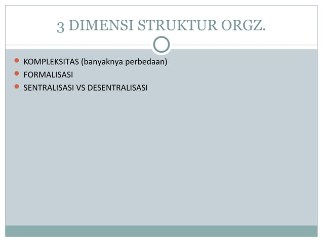Dimensi Struktur Organisasi | PPT