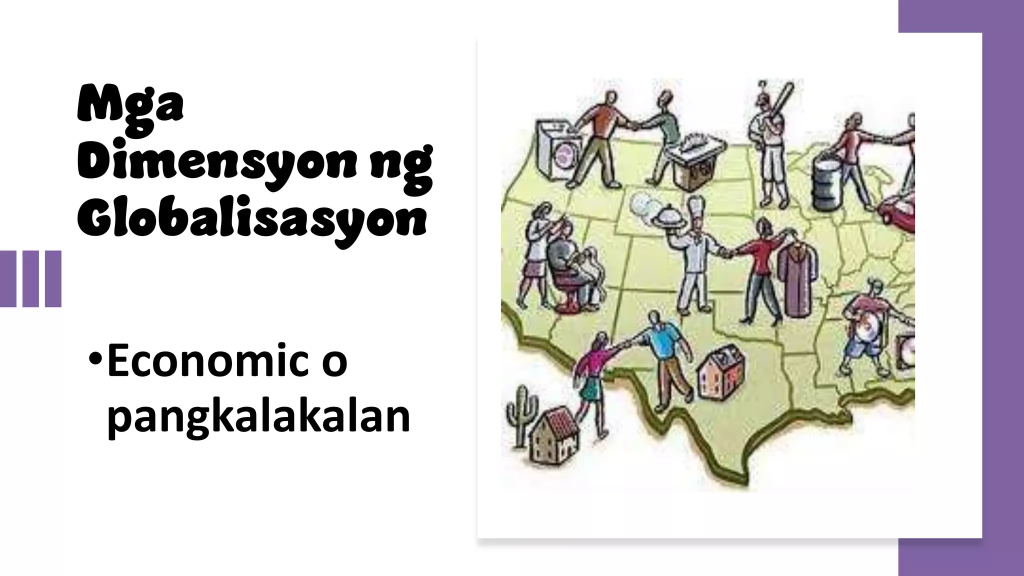 dimensyon at epekto ng globalisasyon.pptx