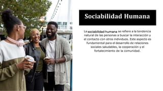La sociabilidad del hombre y la importancia del dialogo | PPTX