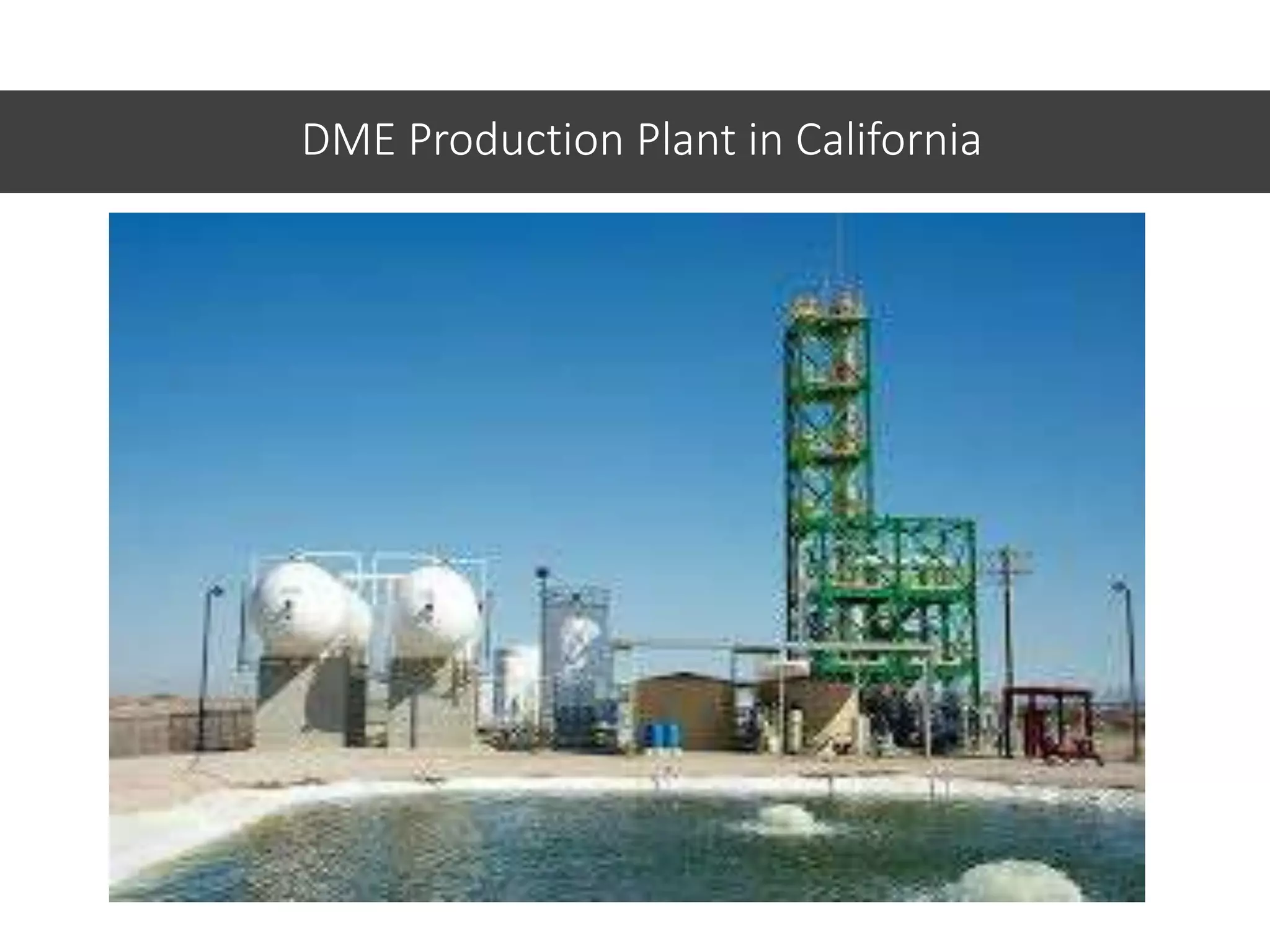 Dimethyl Ether: Production, Properties and Uses | PPTX