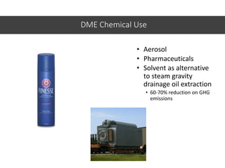 Dimethyl Ether: Production, Properties and Uses | PPTX