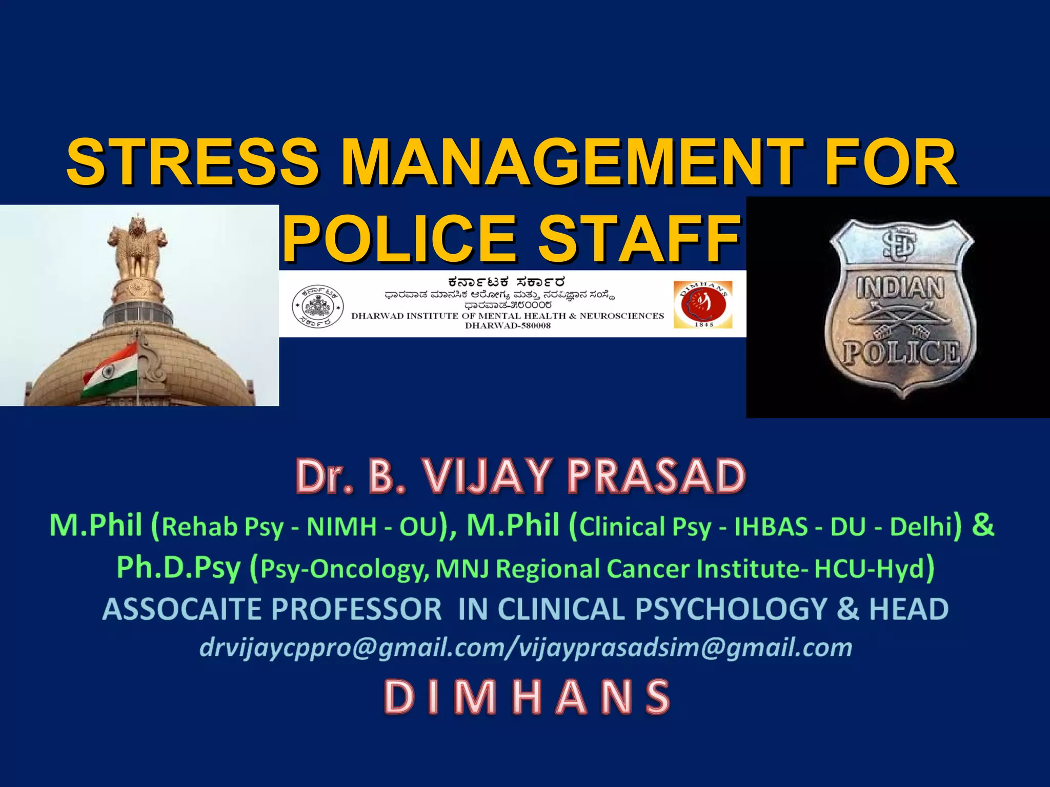 STRESS MANAGEMENT FOR POLICE STAFF | PPT