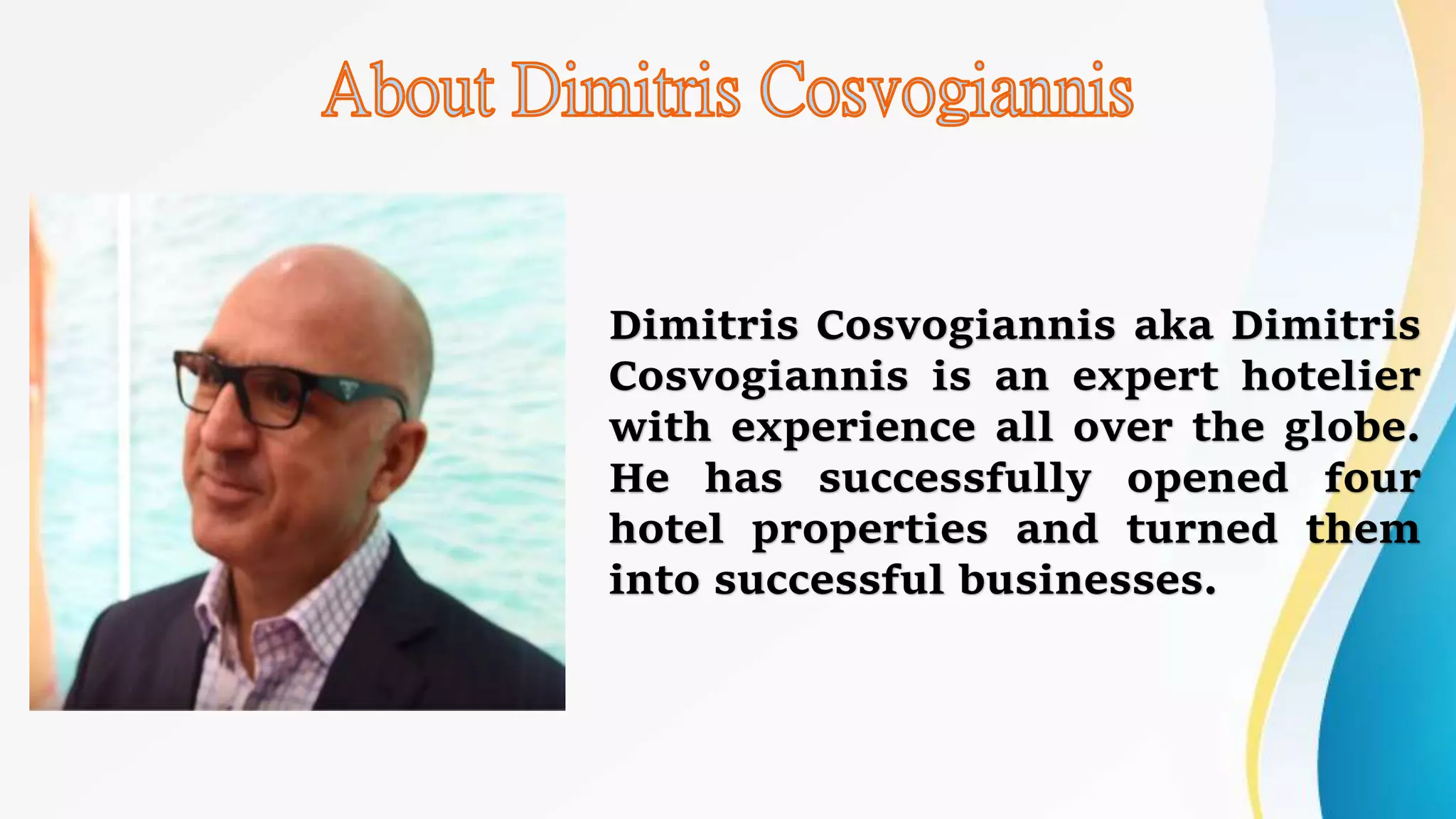 Dimitris Cosvogiannis aka Dimitris kosvogiannis - capabilities | PPT