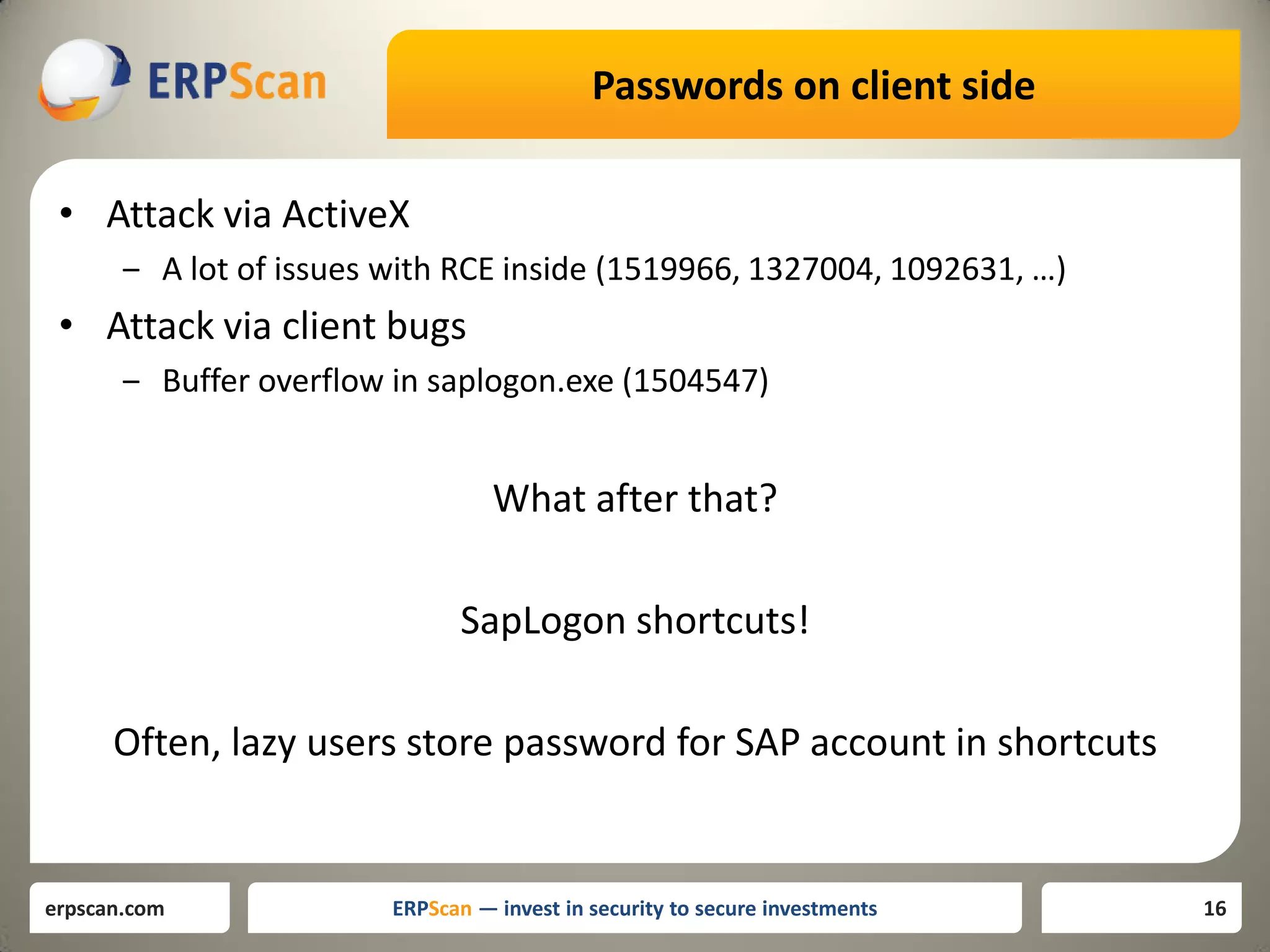 CONFidence 2014: Dimitriy Chastuhin: All your sap p@$$w0яd z belong to ...
