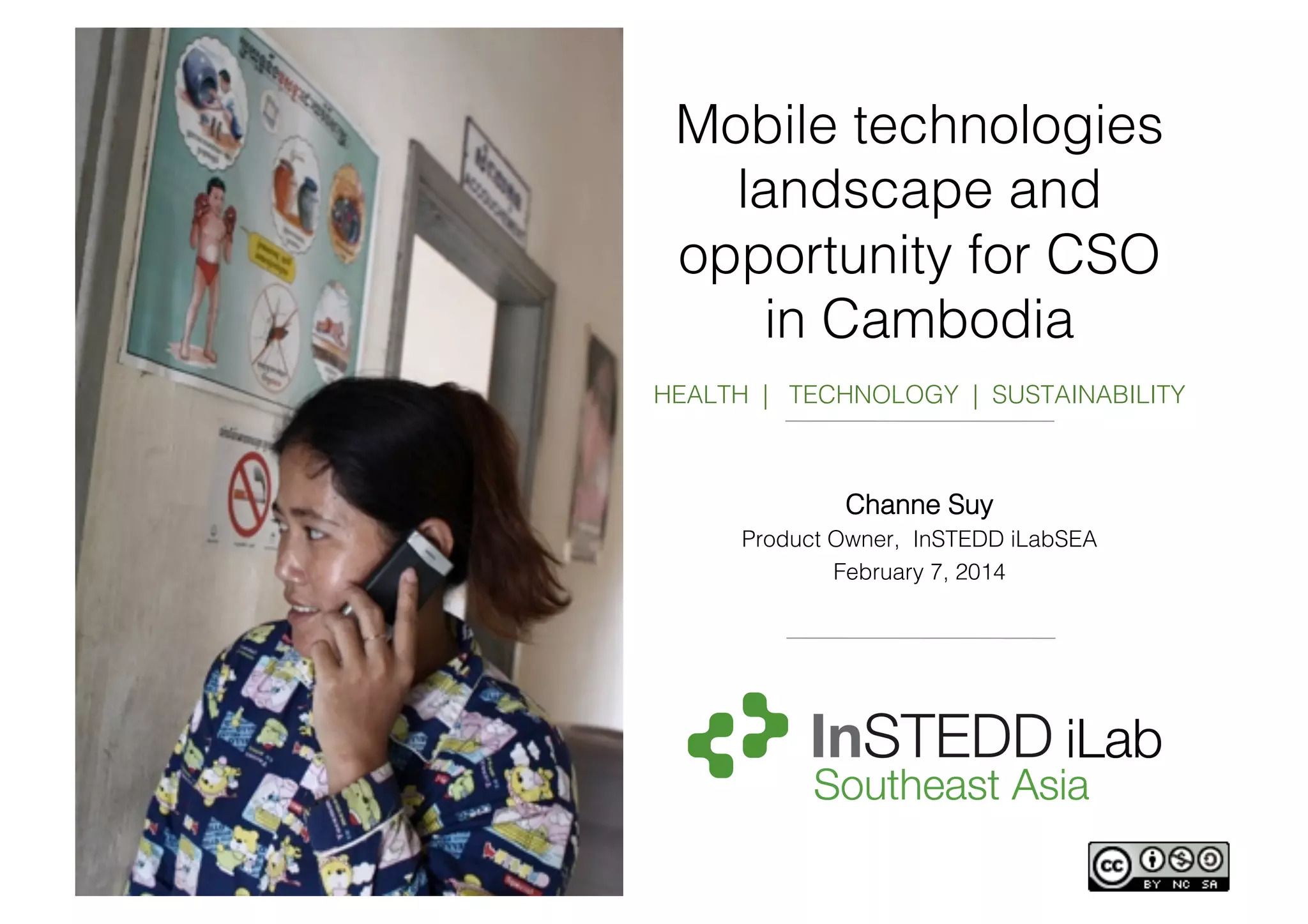 Mobile technologies lanscape and opportunity for CSO in cambodia | PDF