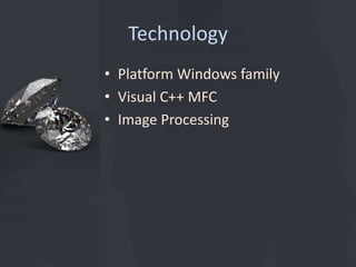 Dimond recognition system | PPTX | Consumer Electronics | Technology ...