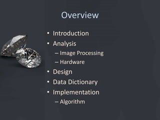 Dimond recognition system | PPTX | Consumer Electronics | Technology ...