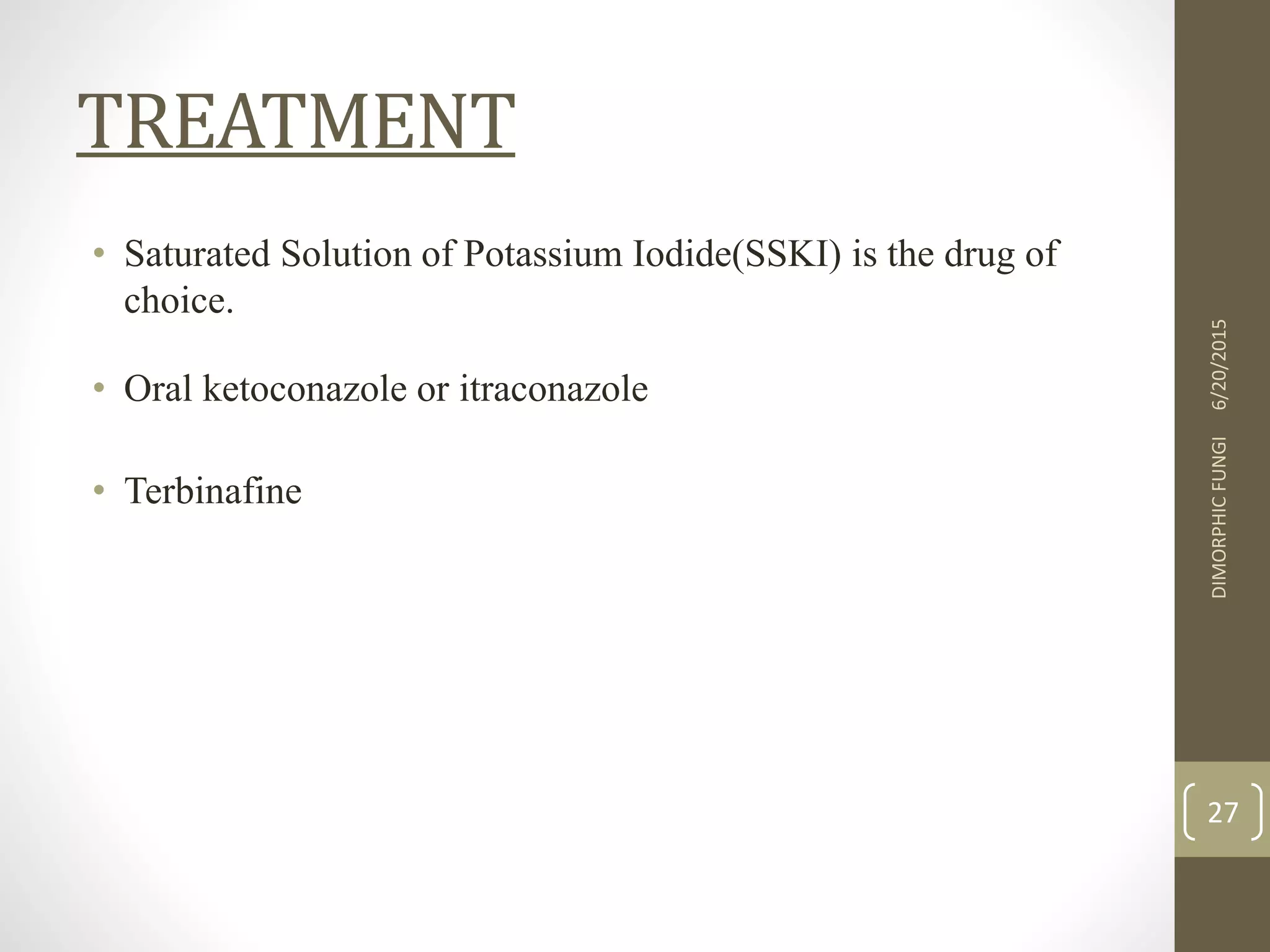 Dimorphic fungi | PPTX