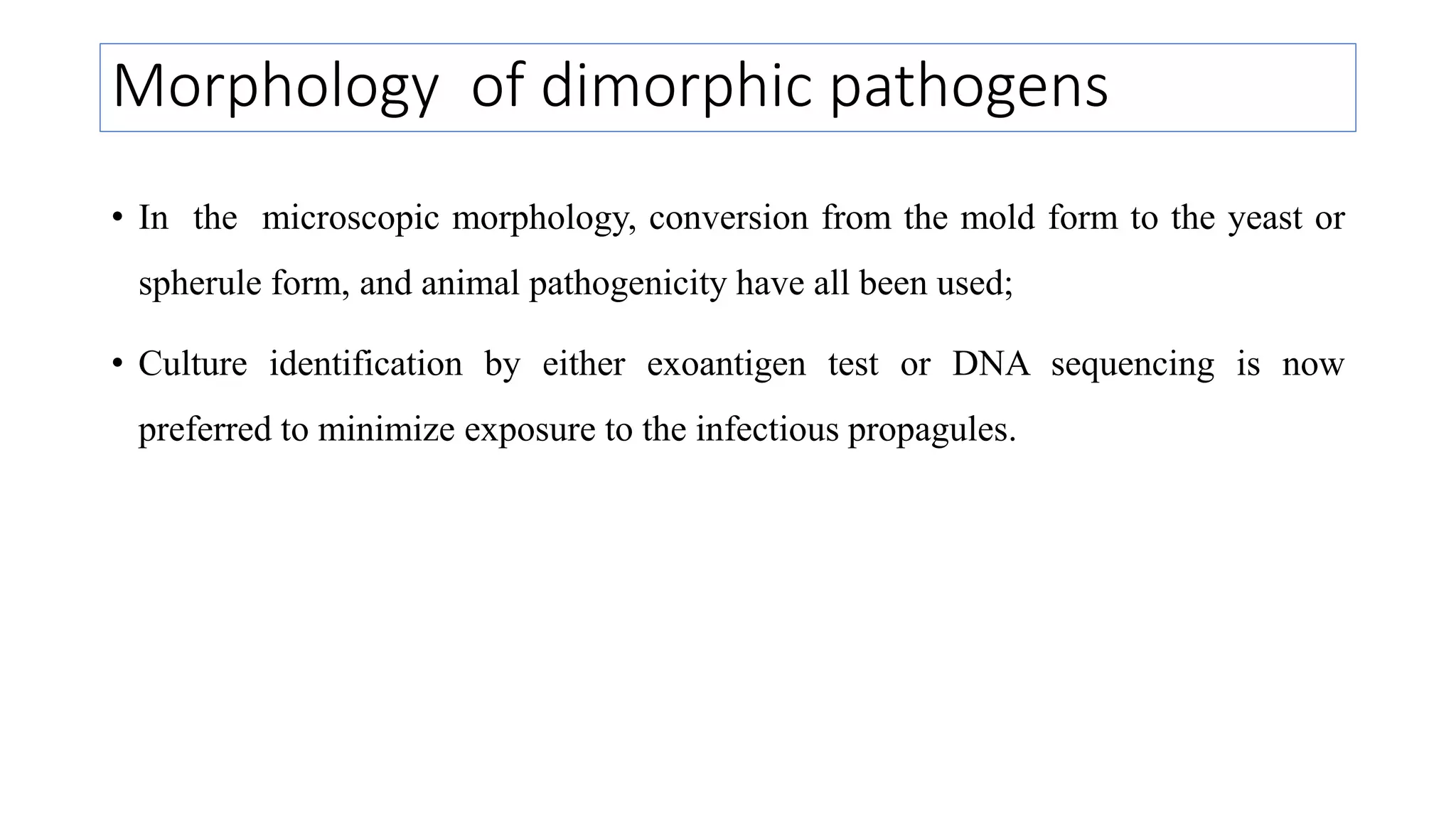 Dimorphic Systemic Mycoses.pptx