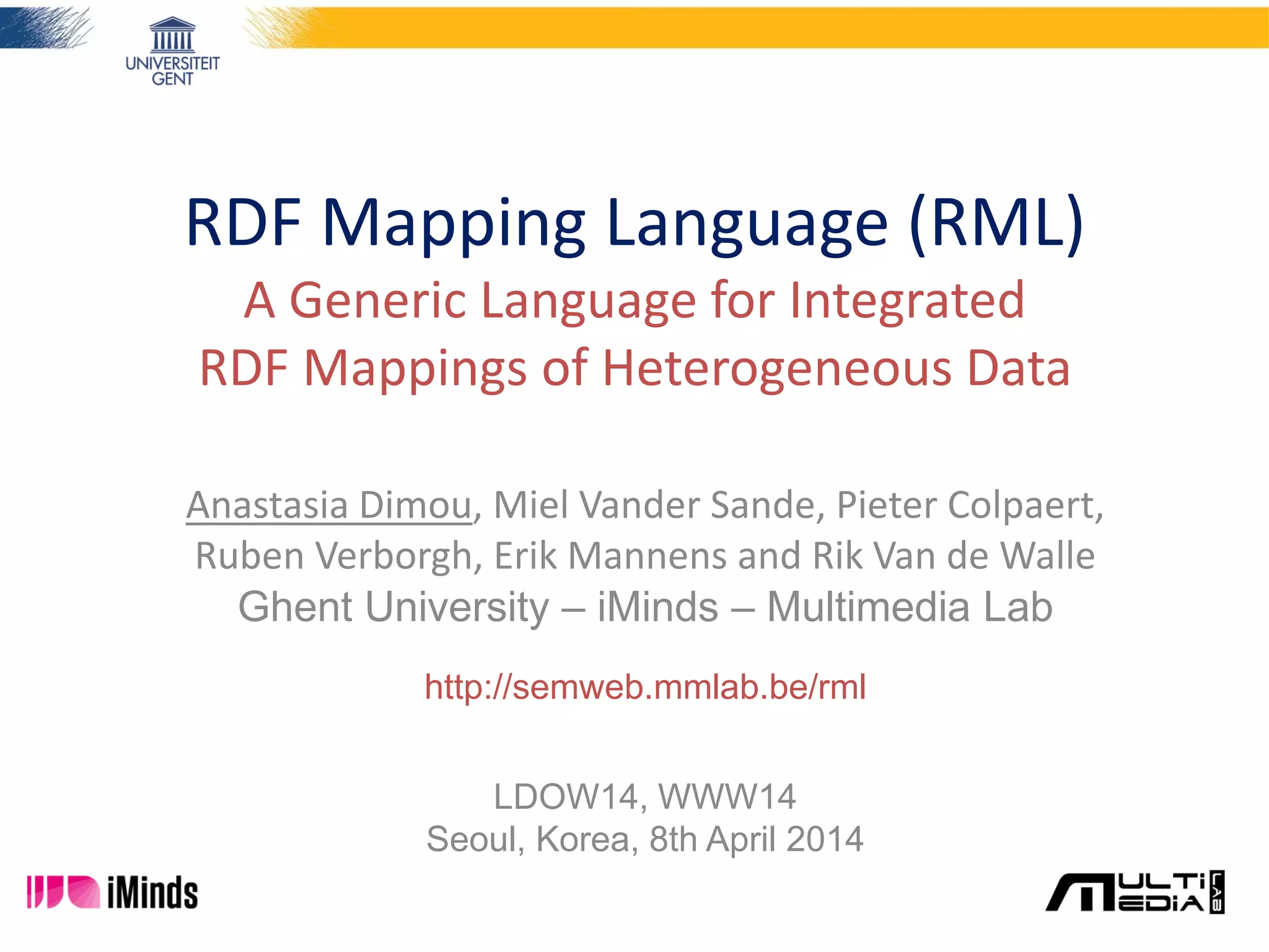 A Generic Language for Integrated RDF Mappings of Heterogeneous Data | PDF