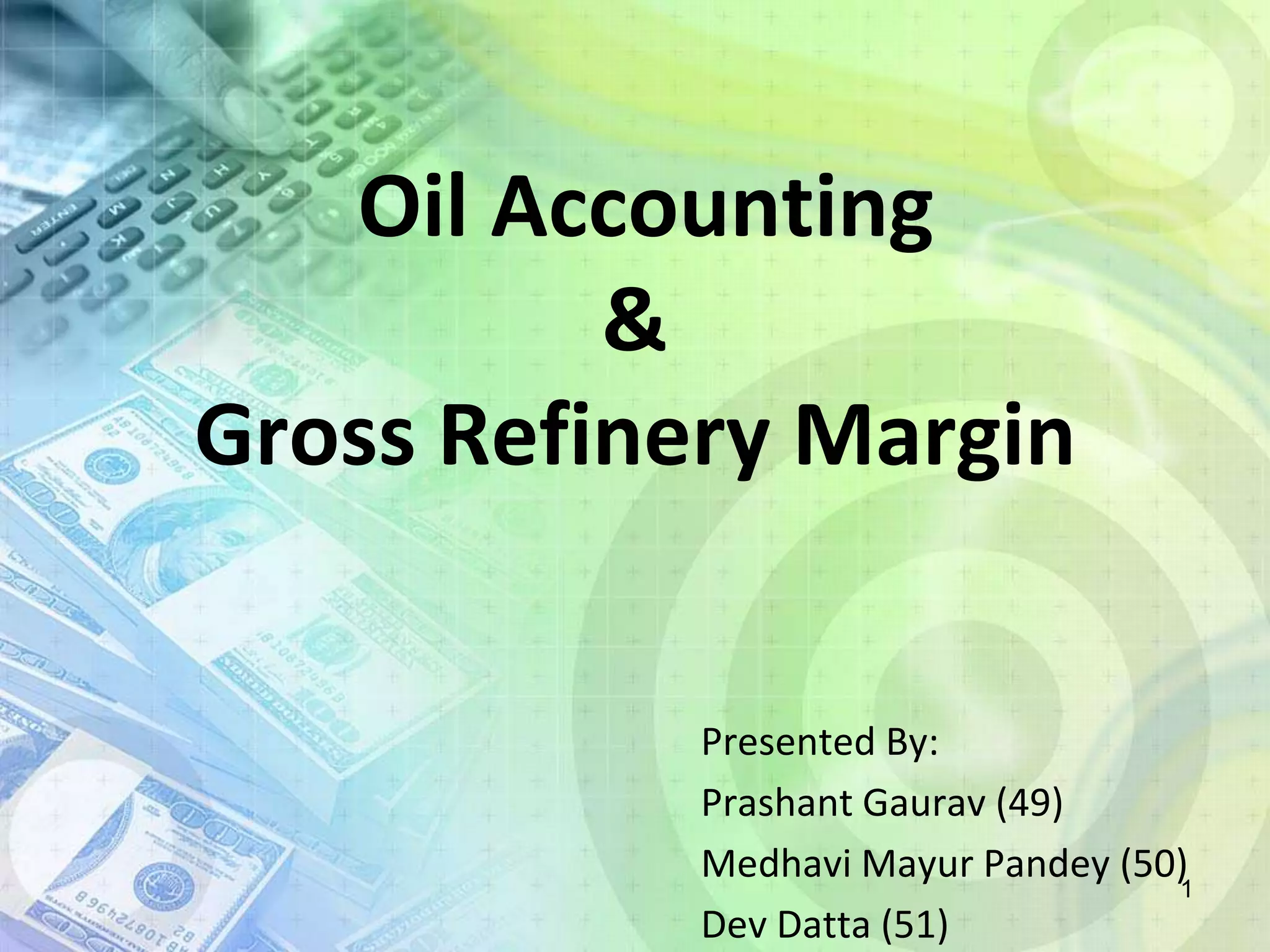 Oil Accounting | PPTX