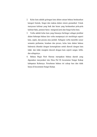 KELAS KATA VERBA BAHASA BUGIS PARIT HARUNA DESA PAL IX KECAMATAN SUNGAI ...