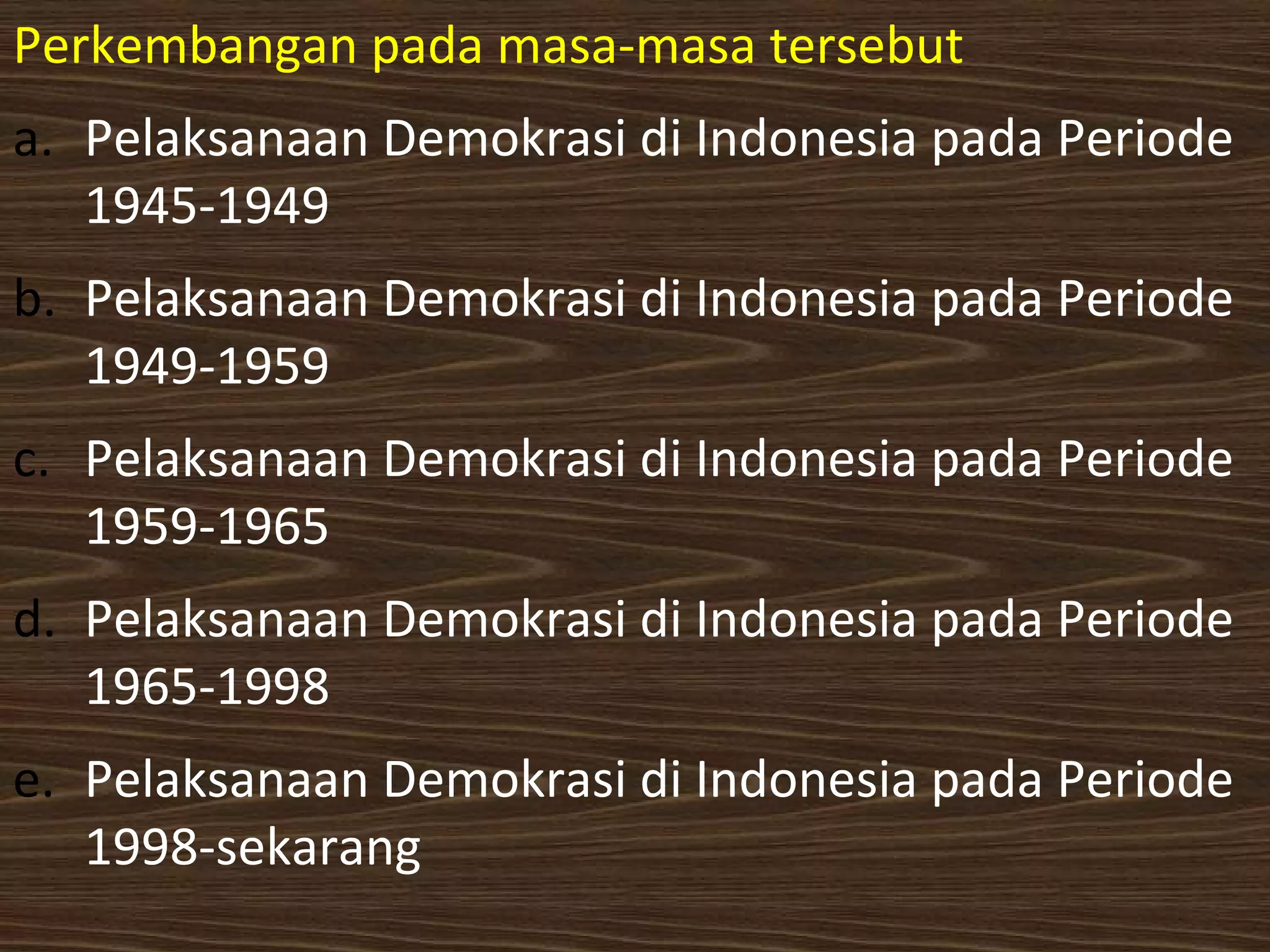 Dinamika demokrasi kls xi k 13 | PPT | Free Download