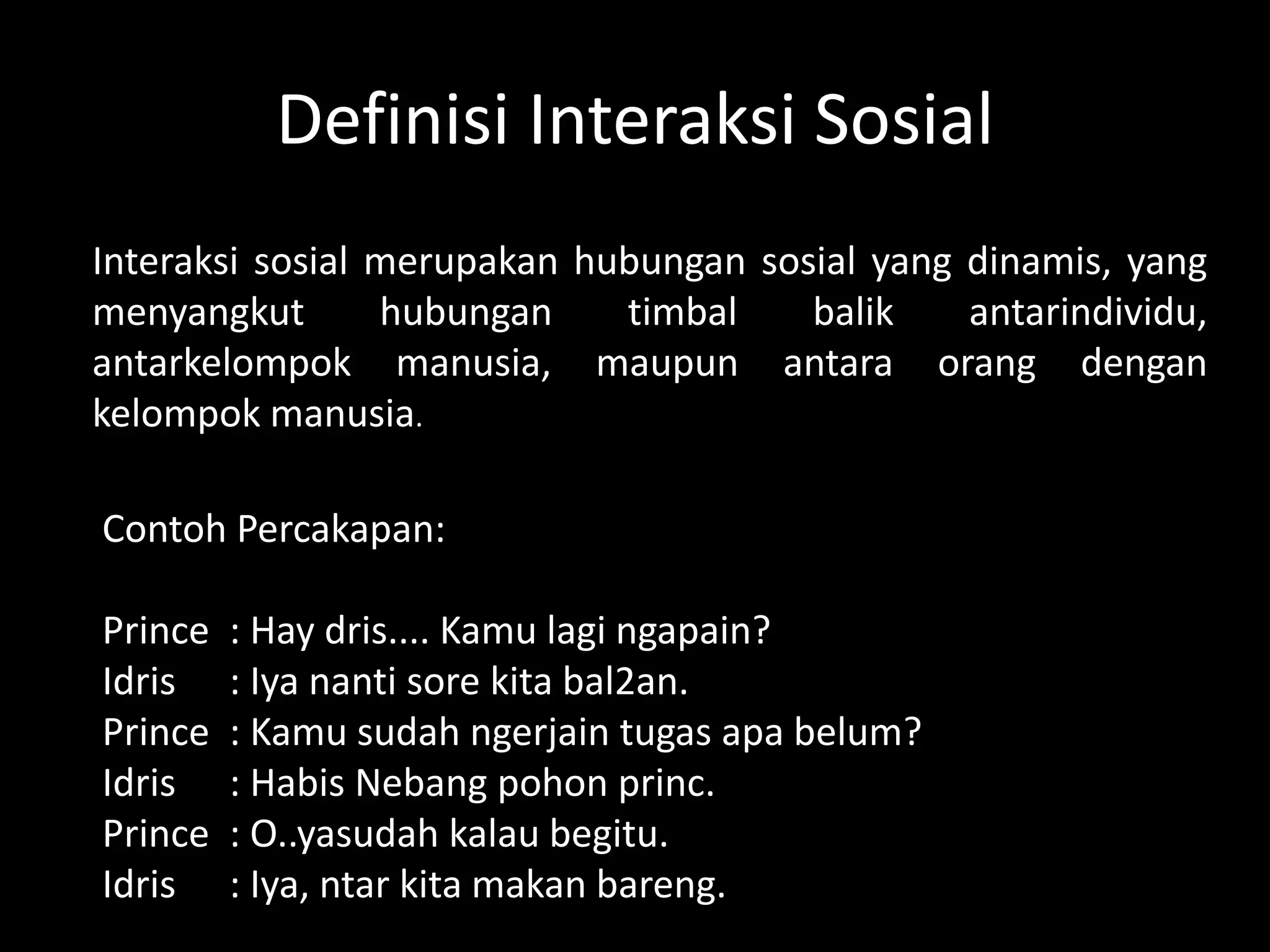 Dinamika interaksi sosial serta dilema kepentingan individu dan | PPTX