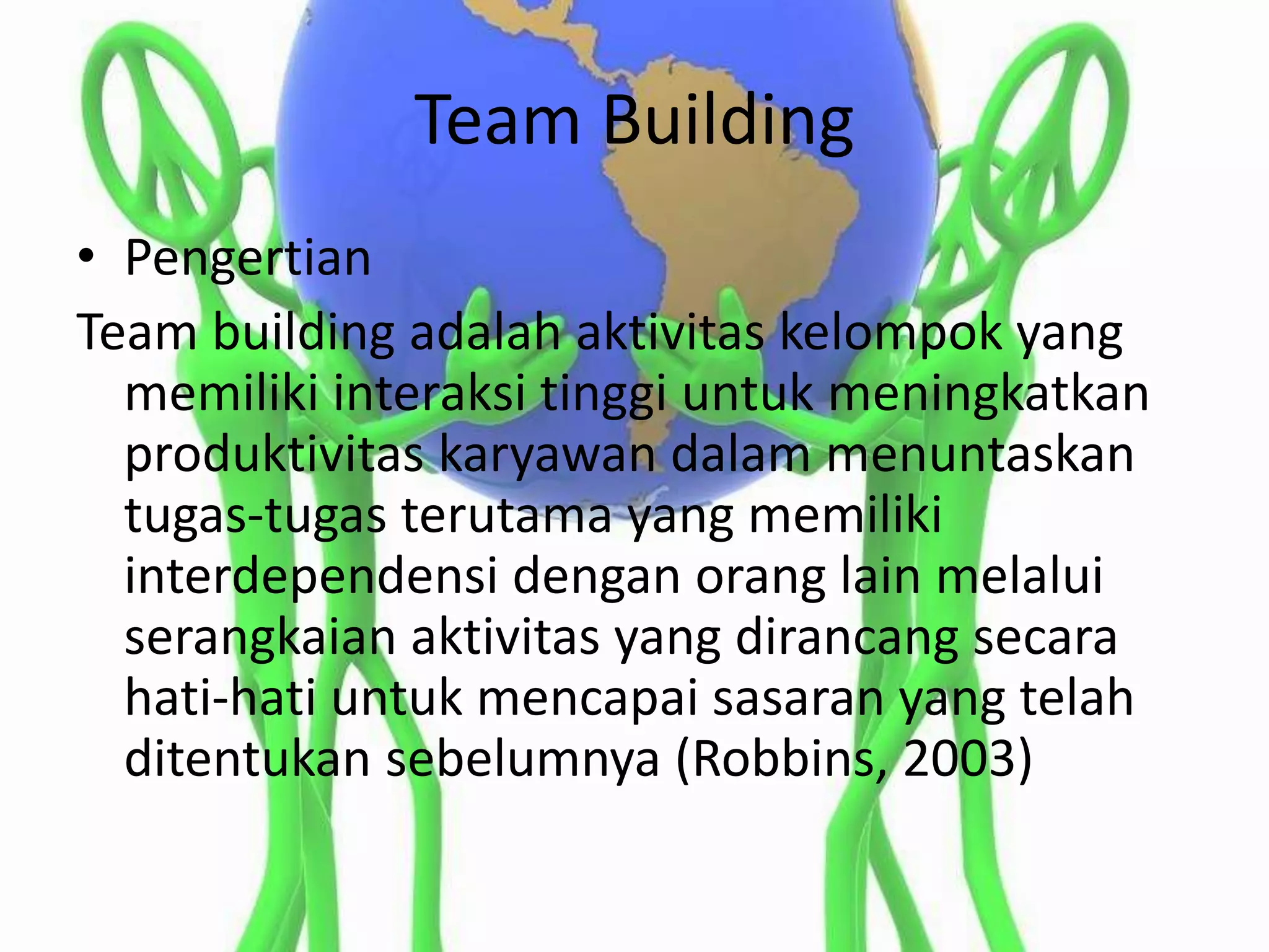 Dinamika kelompok dan team building | PPTX