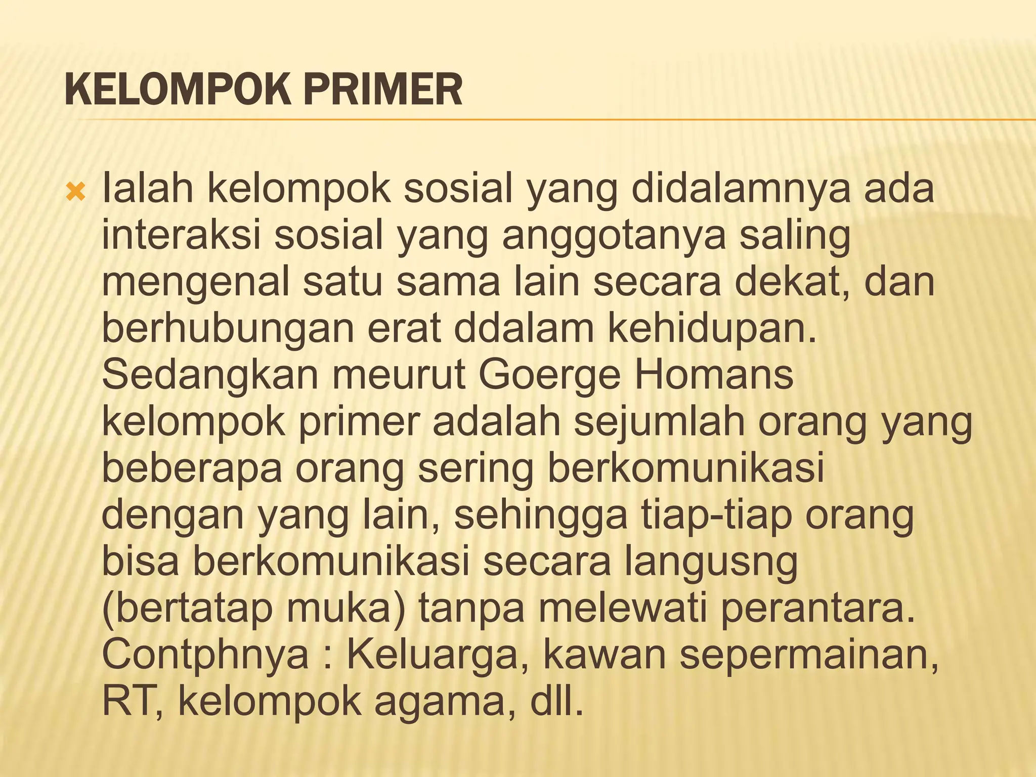 Dinamika Kelompok â€“ Pengertian, Fungsi, Jenis 7.pptx