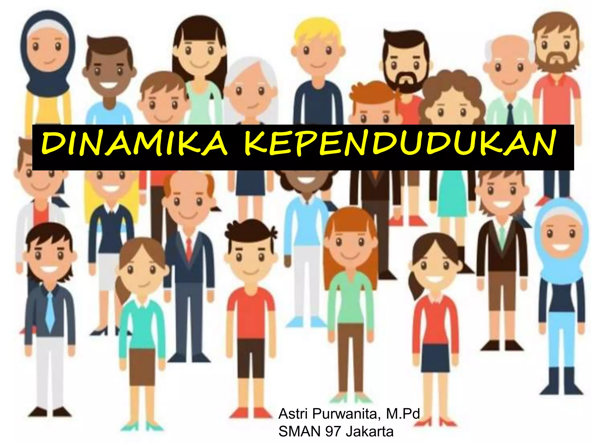 Dinamika kependudukan | PPTX