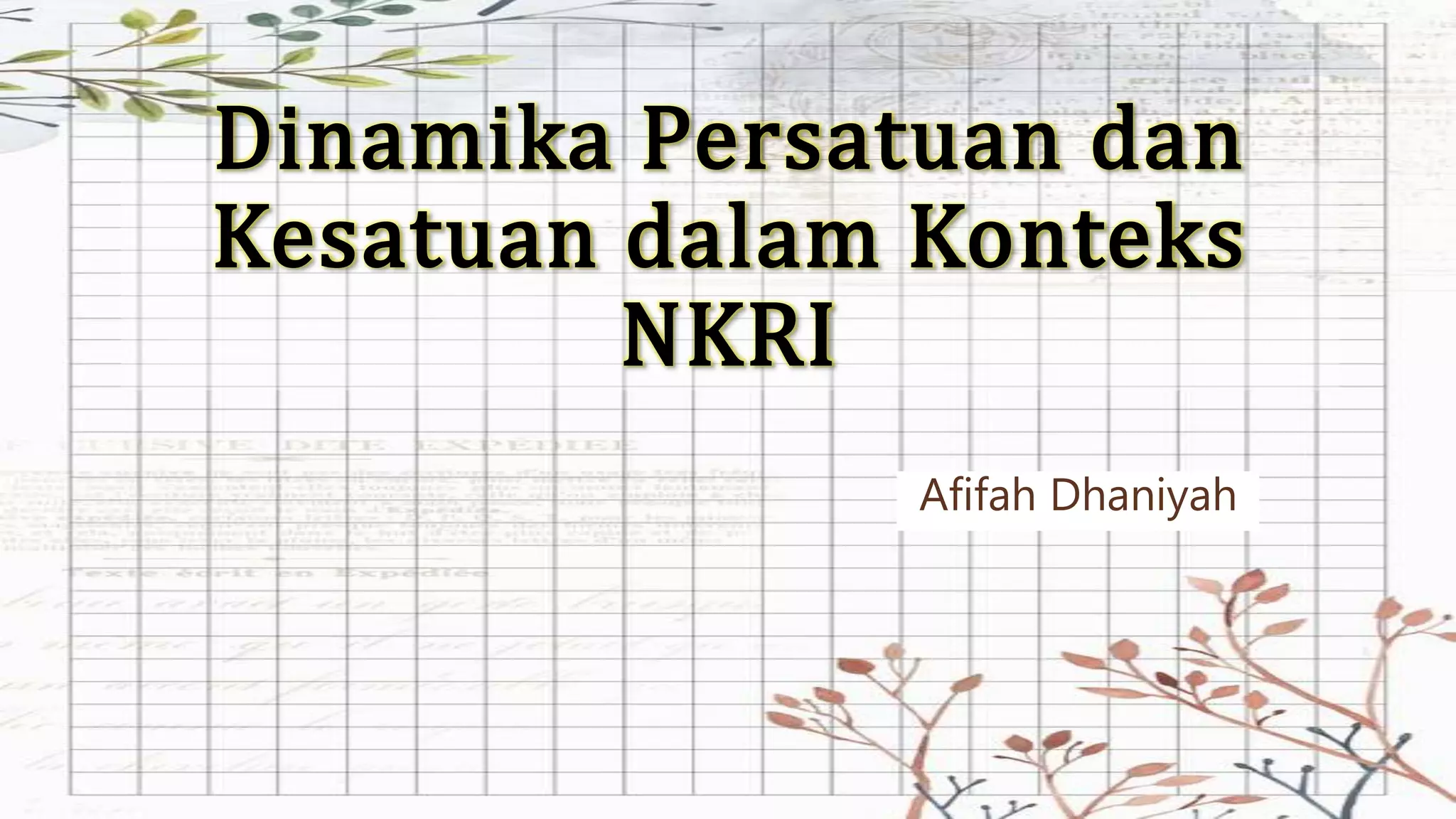 Dinamika Persatuan dan Kesatuan dalam Konteks NKRI.pptx