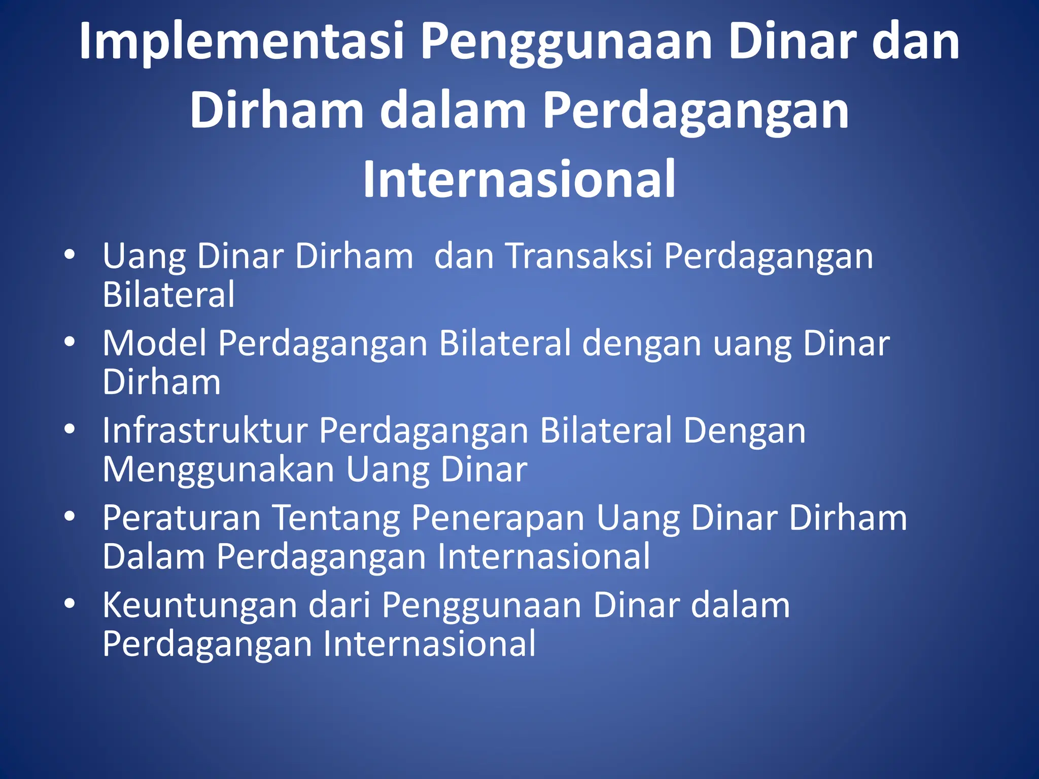 Perbedaan Dinar dan Dirham dalam perspektif ekonomi syariah | PPT