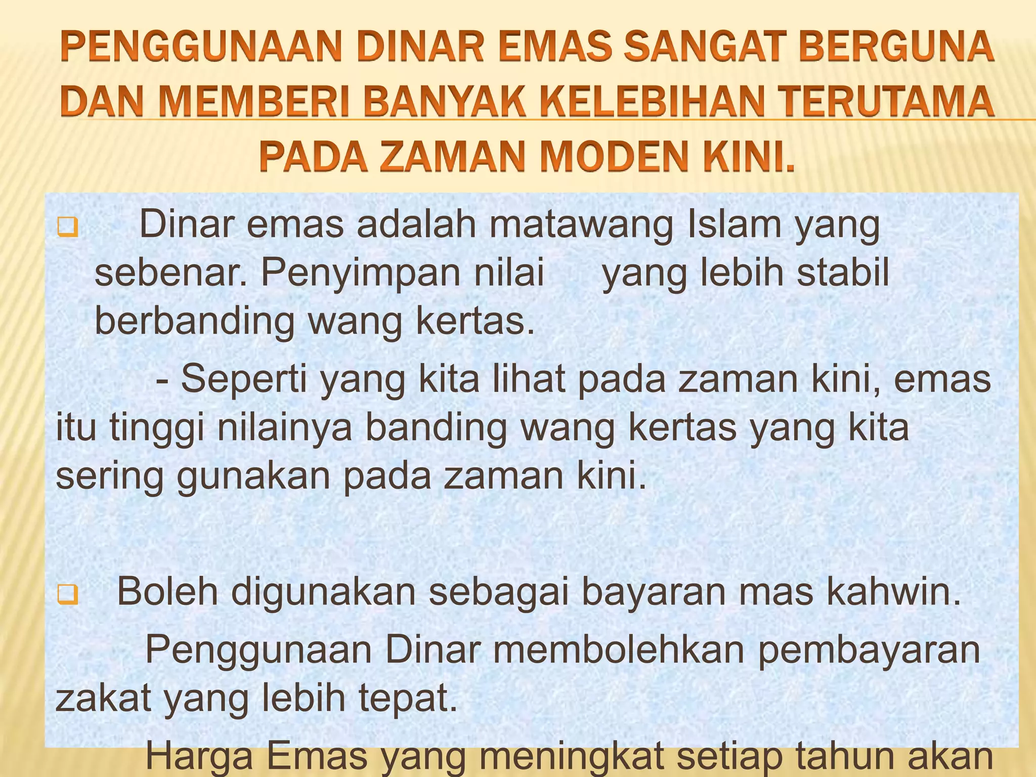 LMCP1522 PEMBANGUNAN MAPAN DALAM ISLAM (DINAR EMAS) | PPT