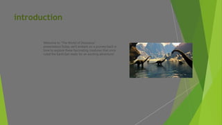 dinasaour project 2.pptx