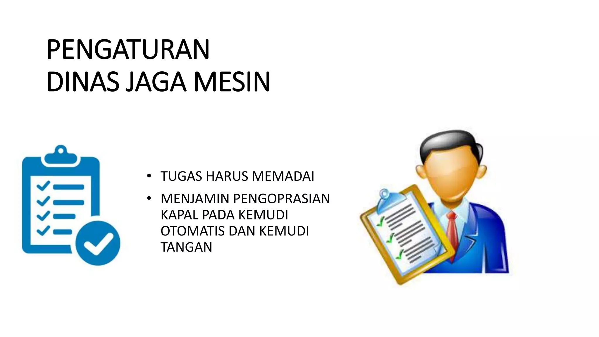 Dinas jaga mesin | PPTX