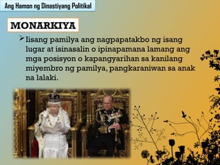 powerpoint presentation for Dinastiyang Politikal.pptx