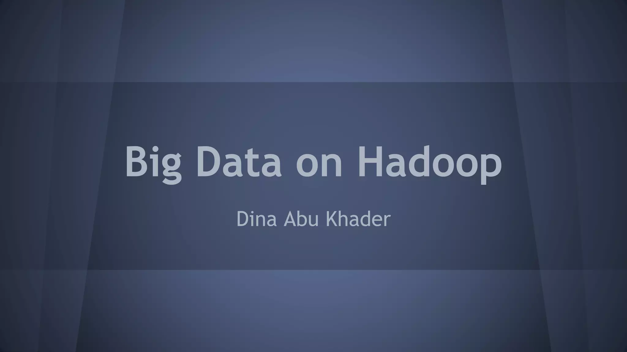 JOSA TechTalks - Big Data on Hadoop | PPT