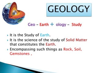Geology ppt. | PPTX