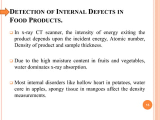 x-ray computed tomography for food quality | PPTX
