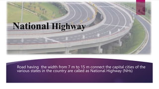 National Highway and State highway | PPTX
