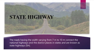 National Highway and State highway | PPTX