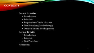 Dermal Irritation and Dermal Toxicity Studies | PPTX