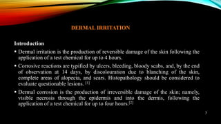 Dermal Irritation and Dermal Toxicity Studies | PPTX