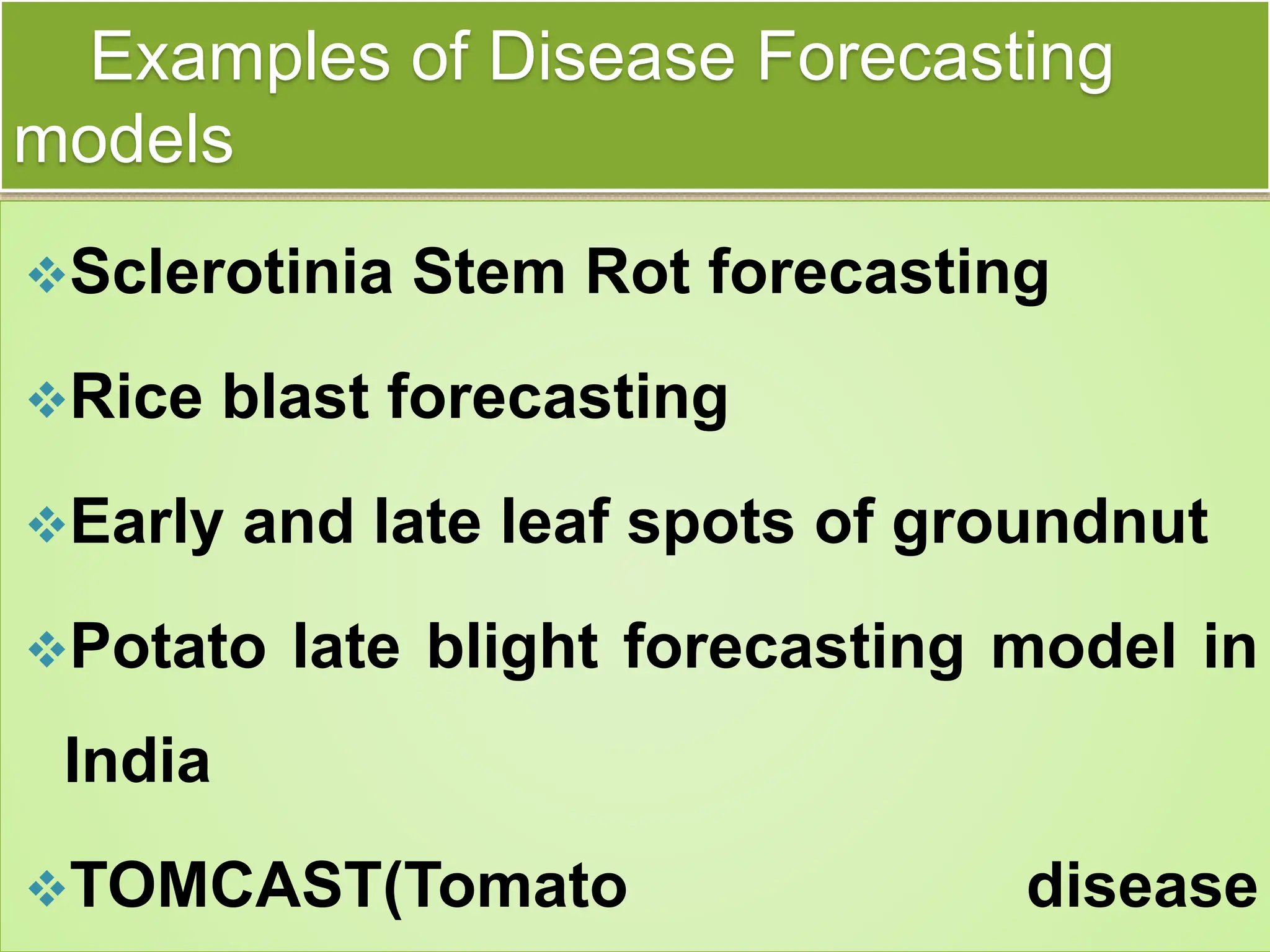 Role of Forecasting system in plant disease management | PPTX