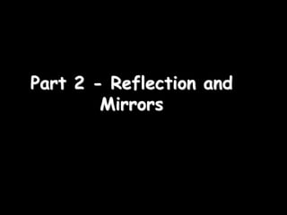 physics behind light | PPT | Physics | Science