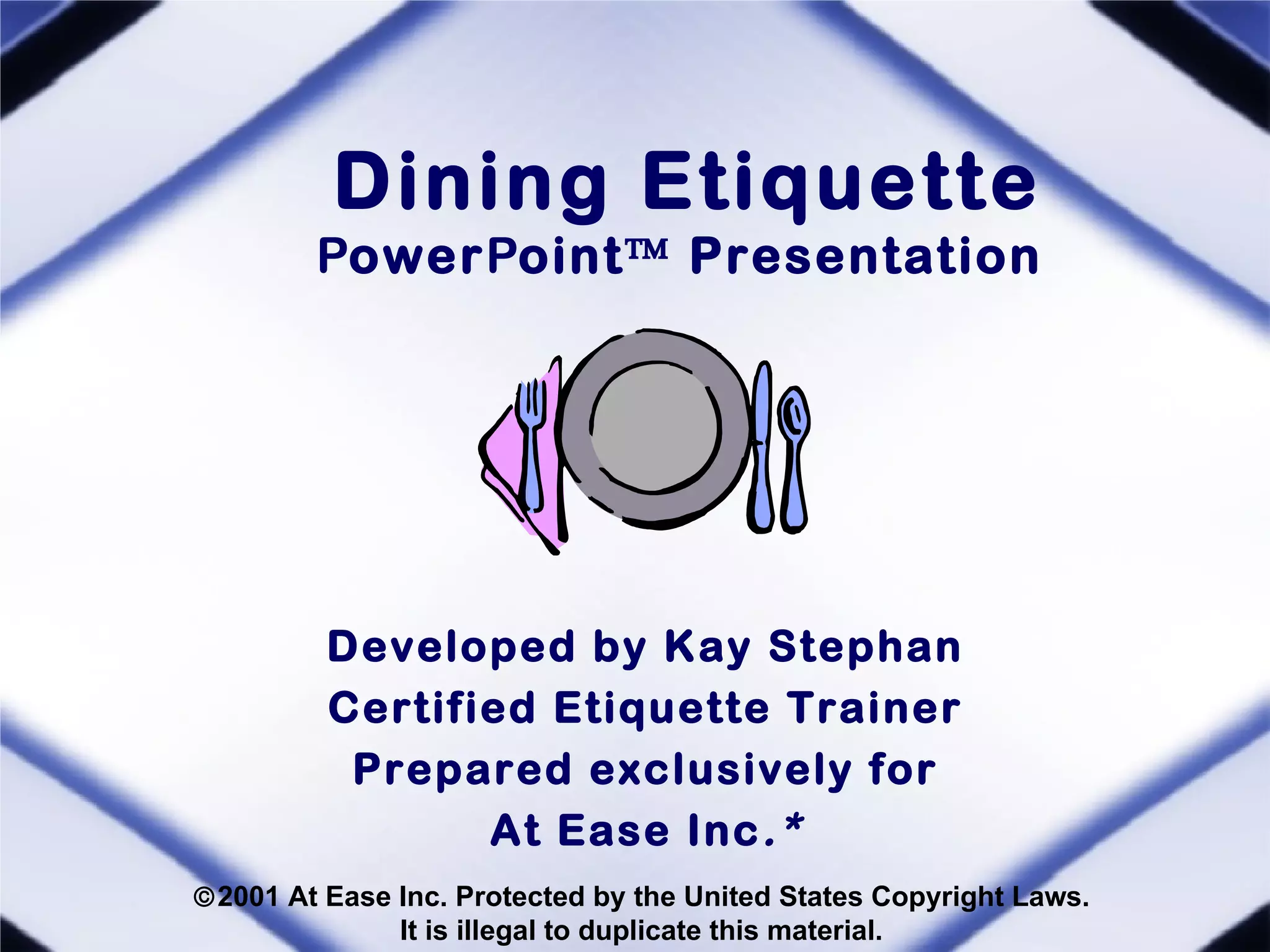 Dining etiquette-powerpoint-presentation-developed-by-kay-stephan2916 | PPT