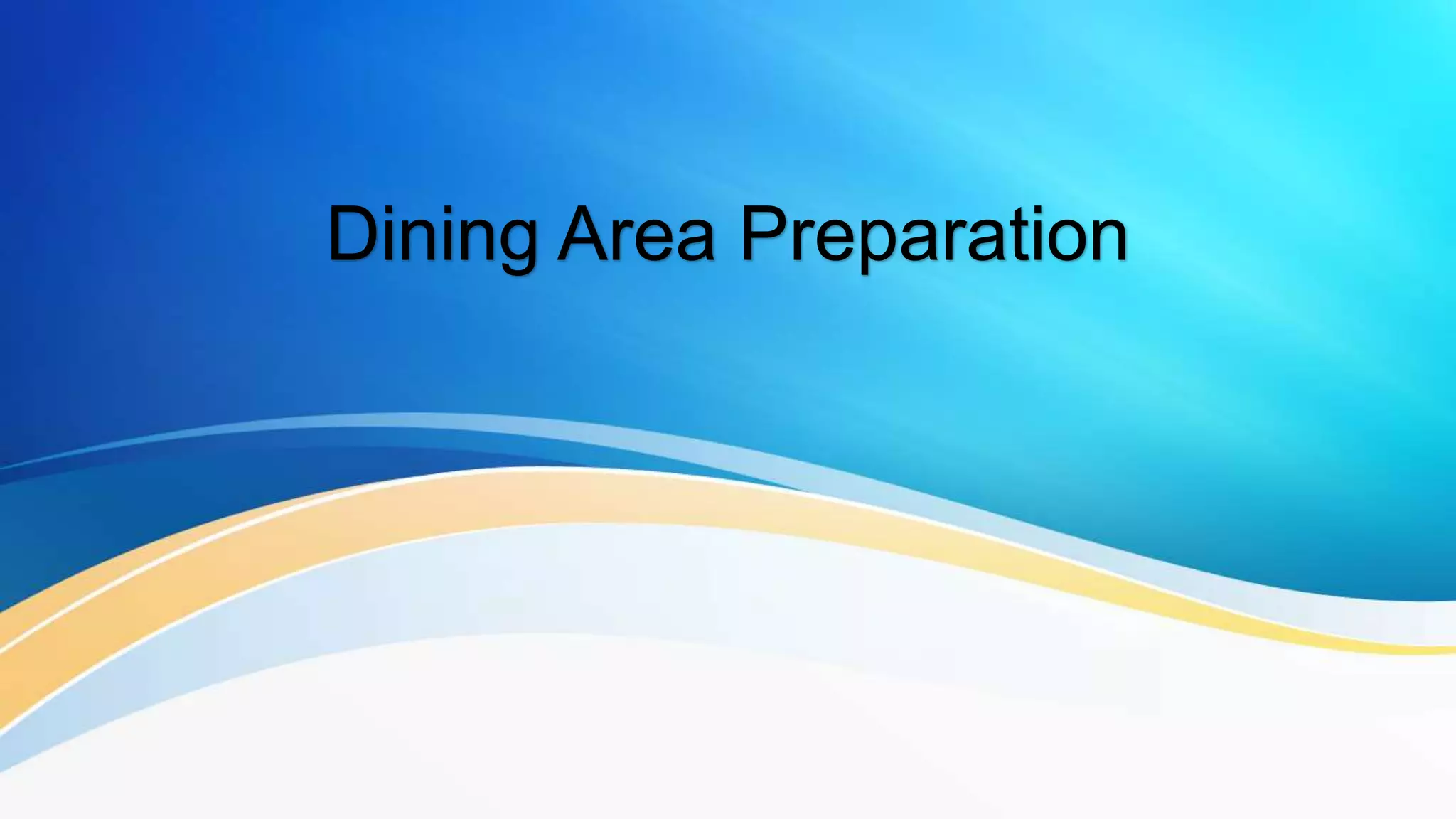 Dining Area Preparation.pptx
