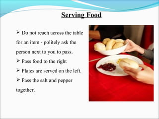 Dining etiquette | PPT