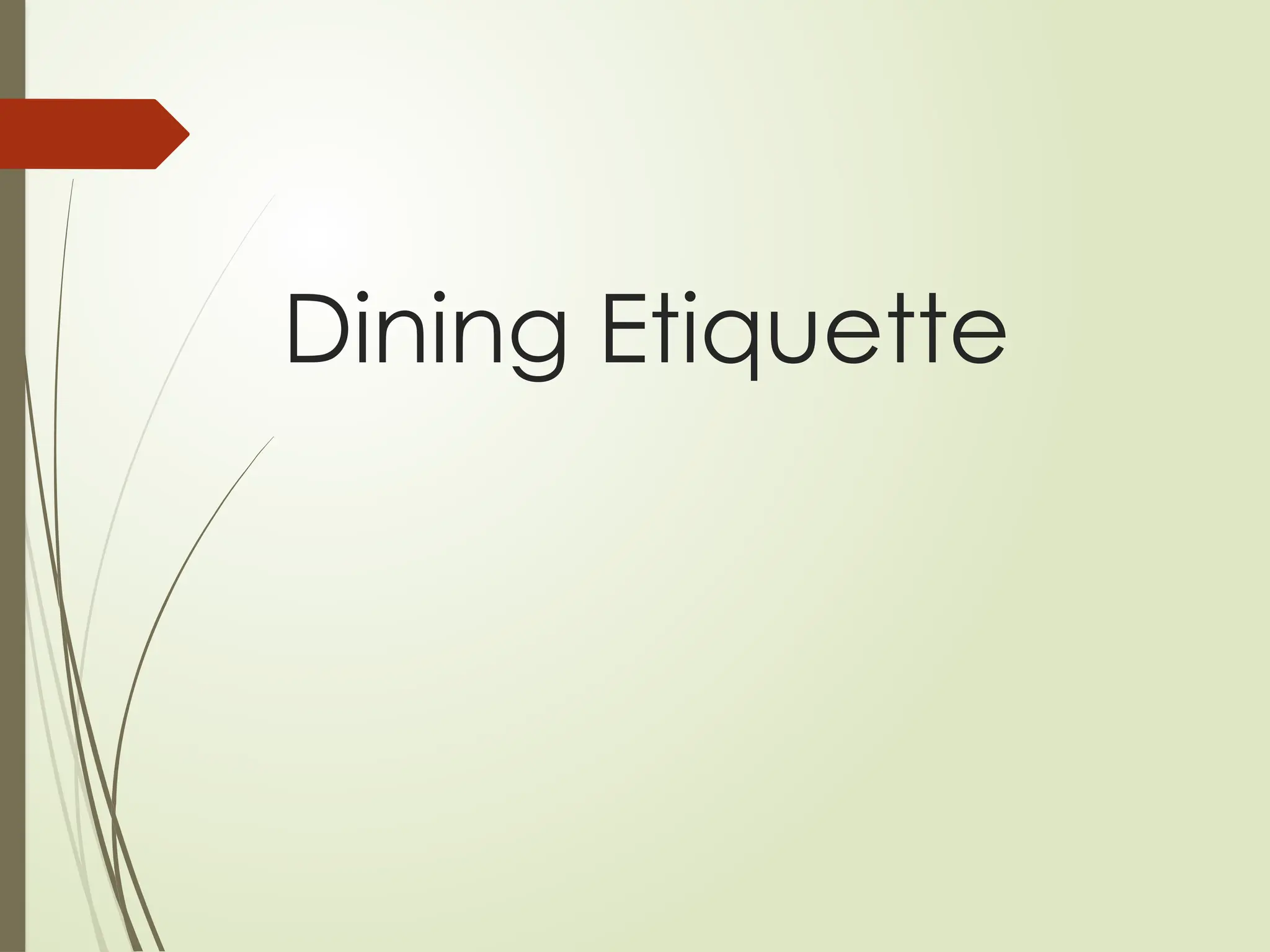 Dining_Etiquette is about dining manners | PPTX
