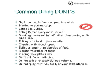 Dining Etiquettes - The Sovereign School, Rohini - Delhi | PPT