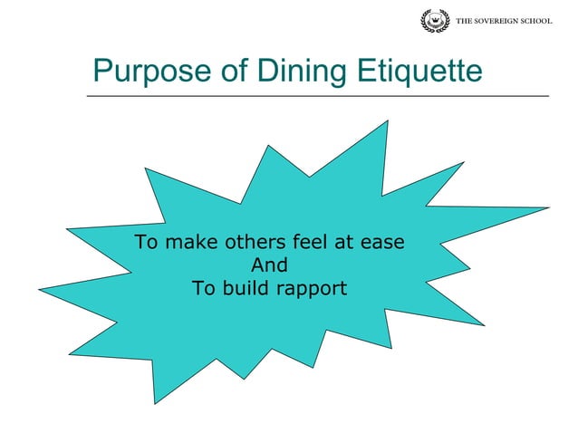Dining Etiquettes - The Sovereign School, Rohini - Delhi | PPT